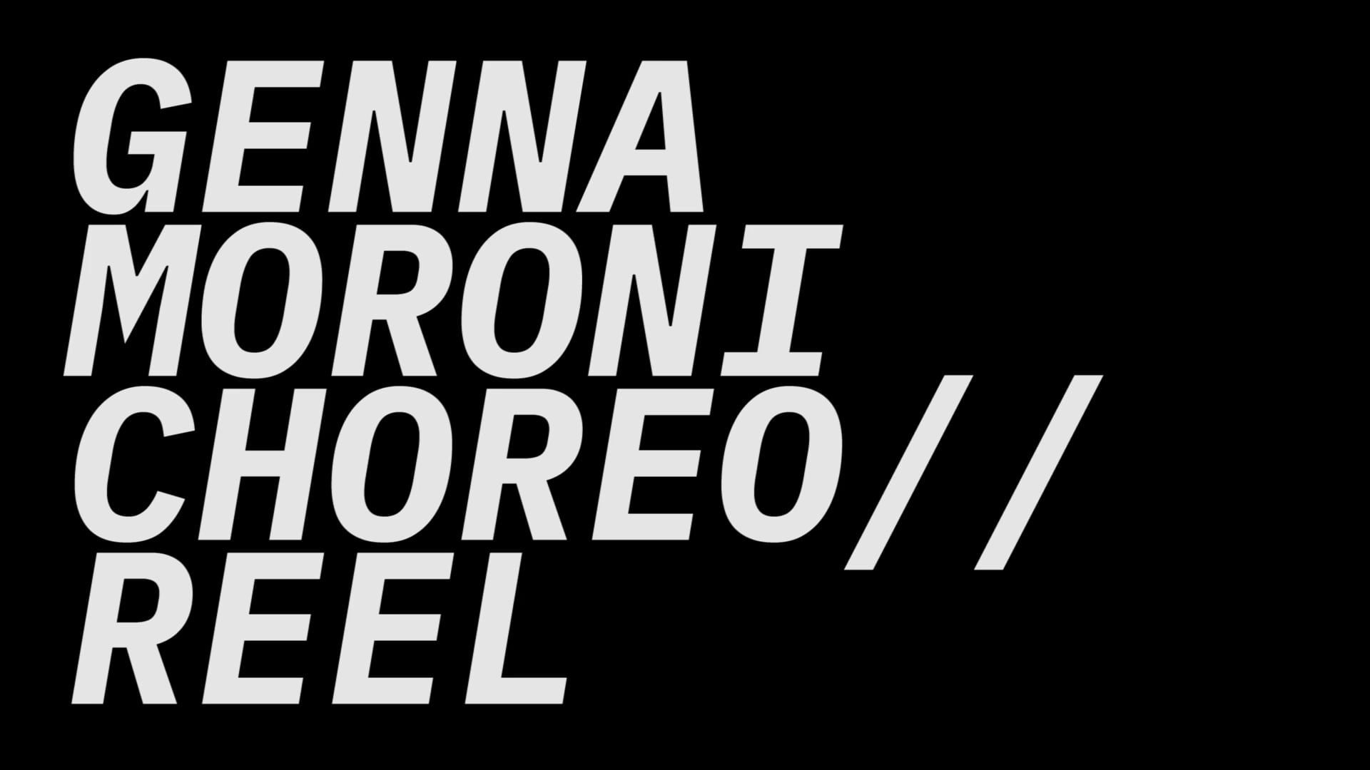 Genna Moroni Choreo Reel 2020 on Vimeo