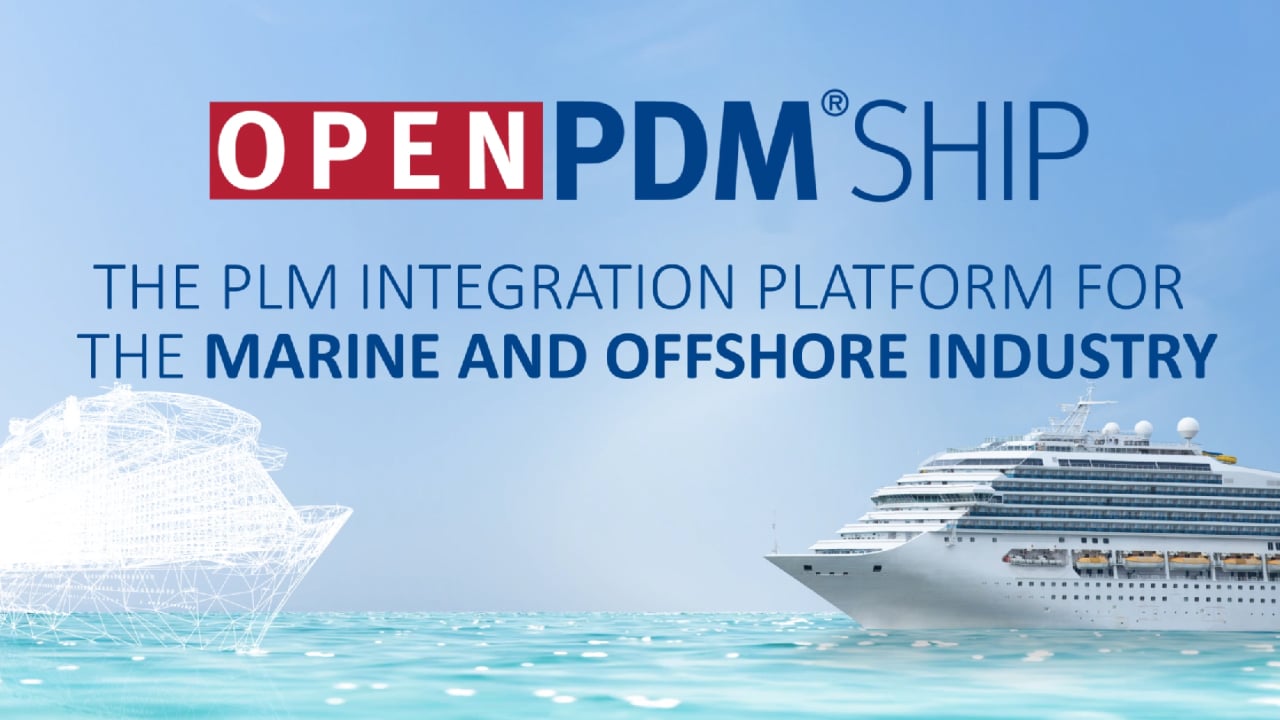 OpenPDM SHIP - The PLM integration platform for the marine and offshore ...