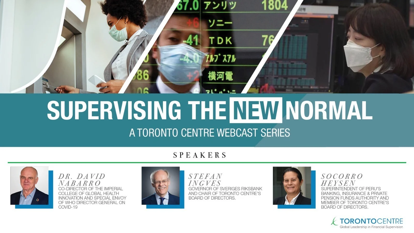 PART 1: Supervising the New Normal - A Toronto Centre Webcast Series on ...