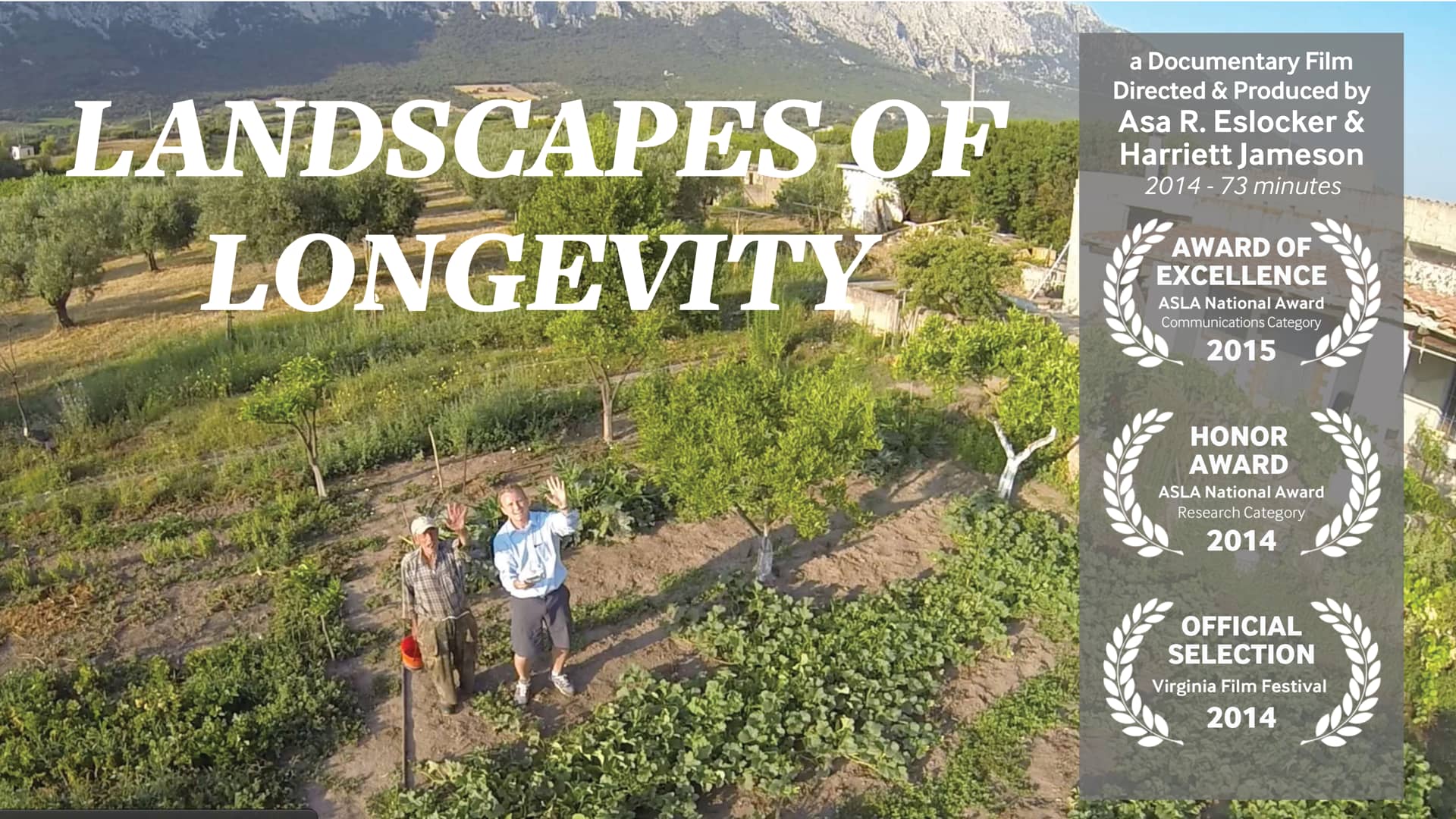 Landscapes of Longevity - feature length documentary film on Vimeo