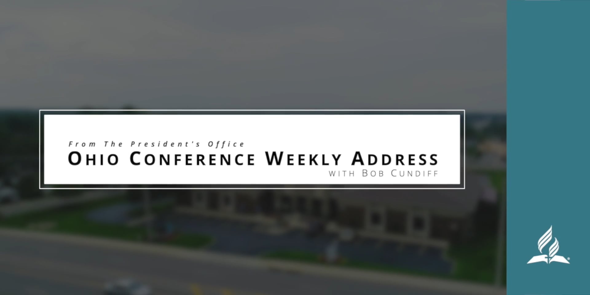 Ohio Conference Weekly Address (with President Bob Cundiff) - 006 on Vimeo