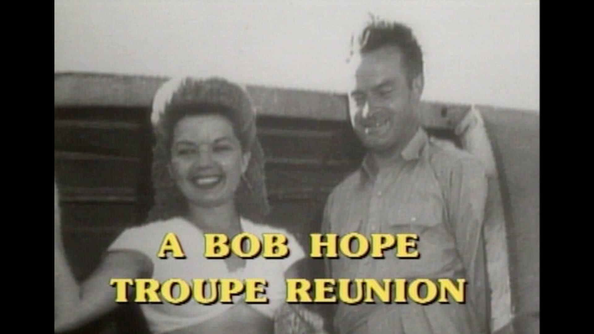 Bob Hope's WWII troupe reunion from Robert Mugge's film ENTERTAINING ...