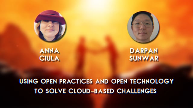 Anna Ciula & Darpan Sunwar - Using Open Practices and Open Technology ...