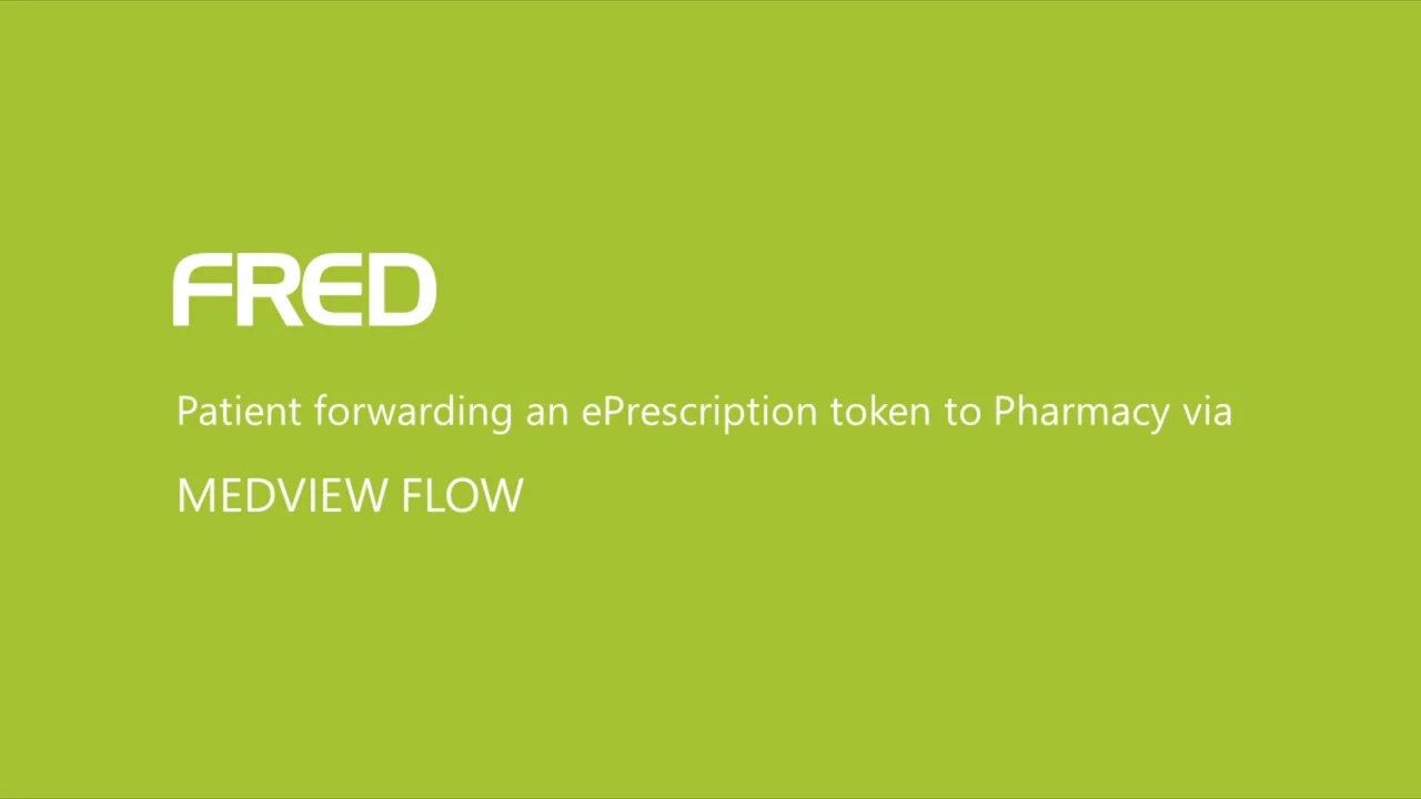 Patient forwarding an ePrescription token to pharmacy via MedView Flow