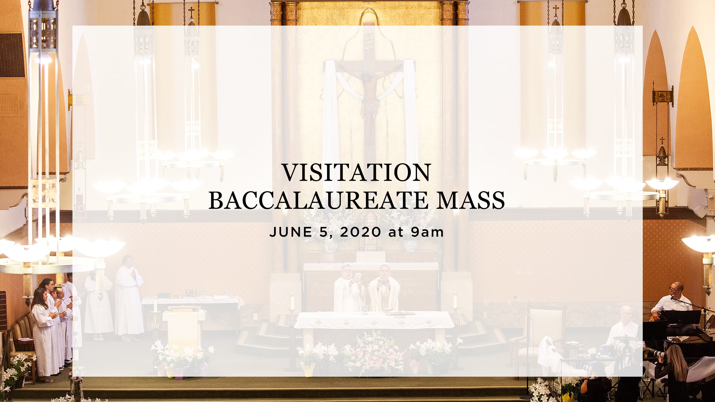 Visitation_Graduation_Mass_6520 on Vimeo