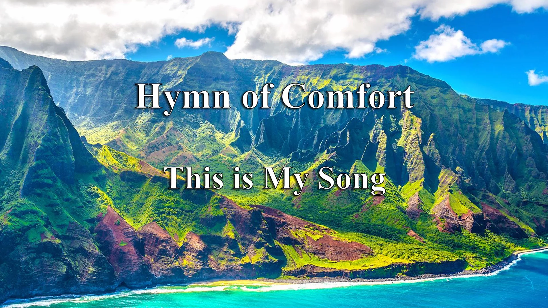 Hymns of Comfort 12 - This is My Song on Vimeo