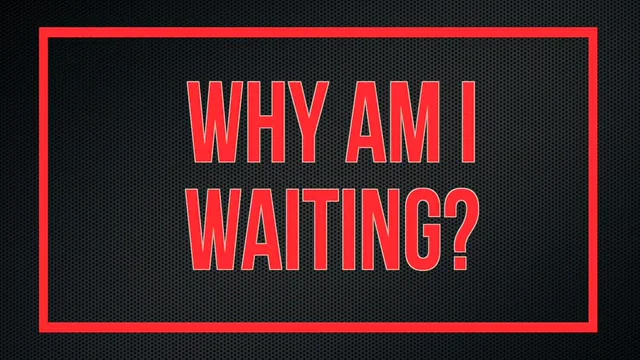 Why Am I Waiting? on Vimeo