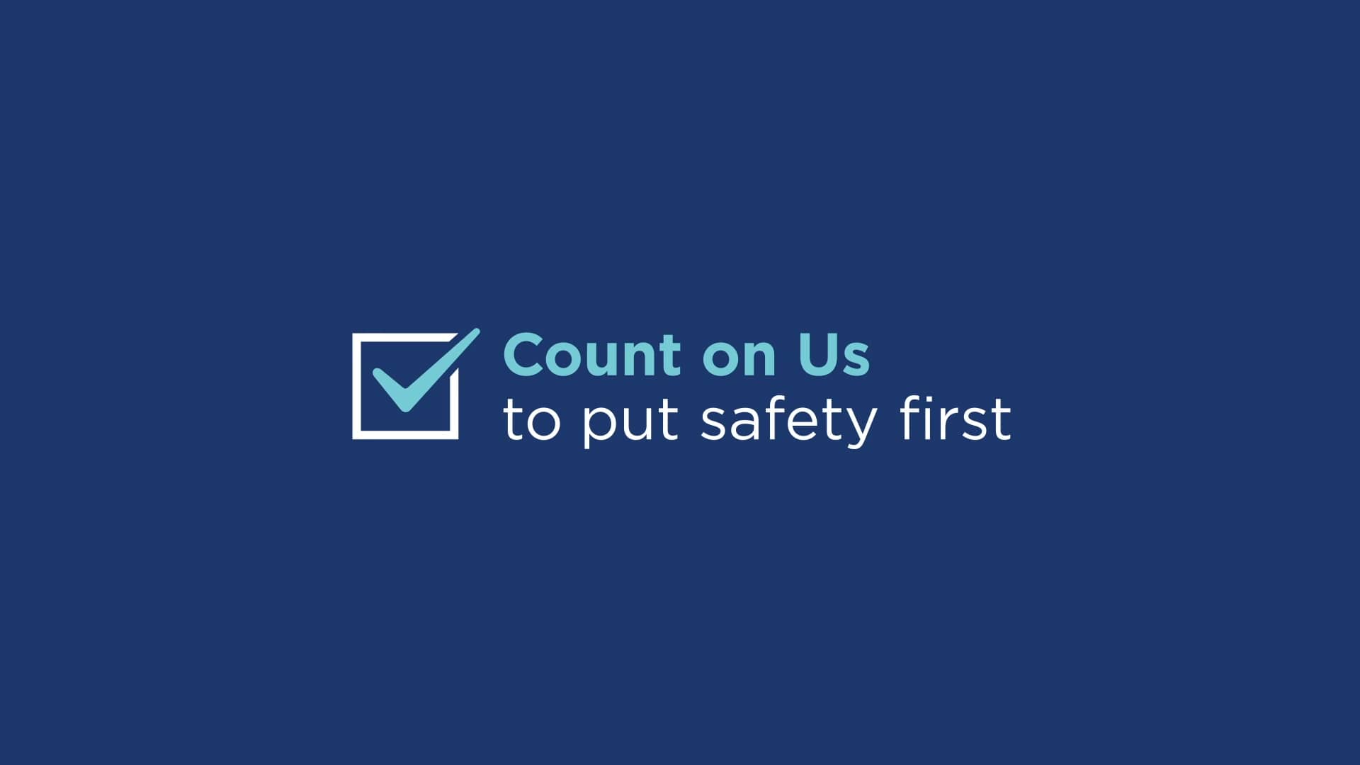 Count on Us to put safety first on Vimeo