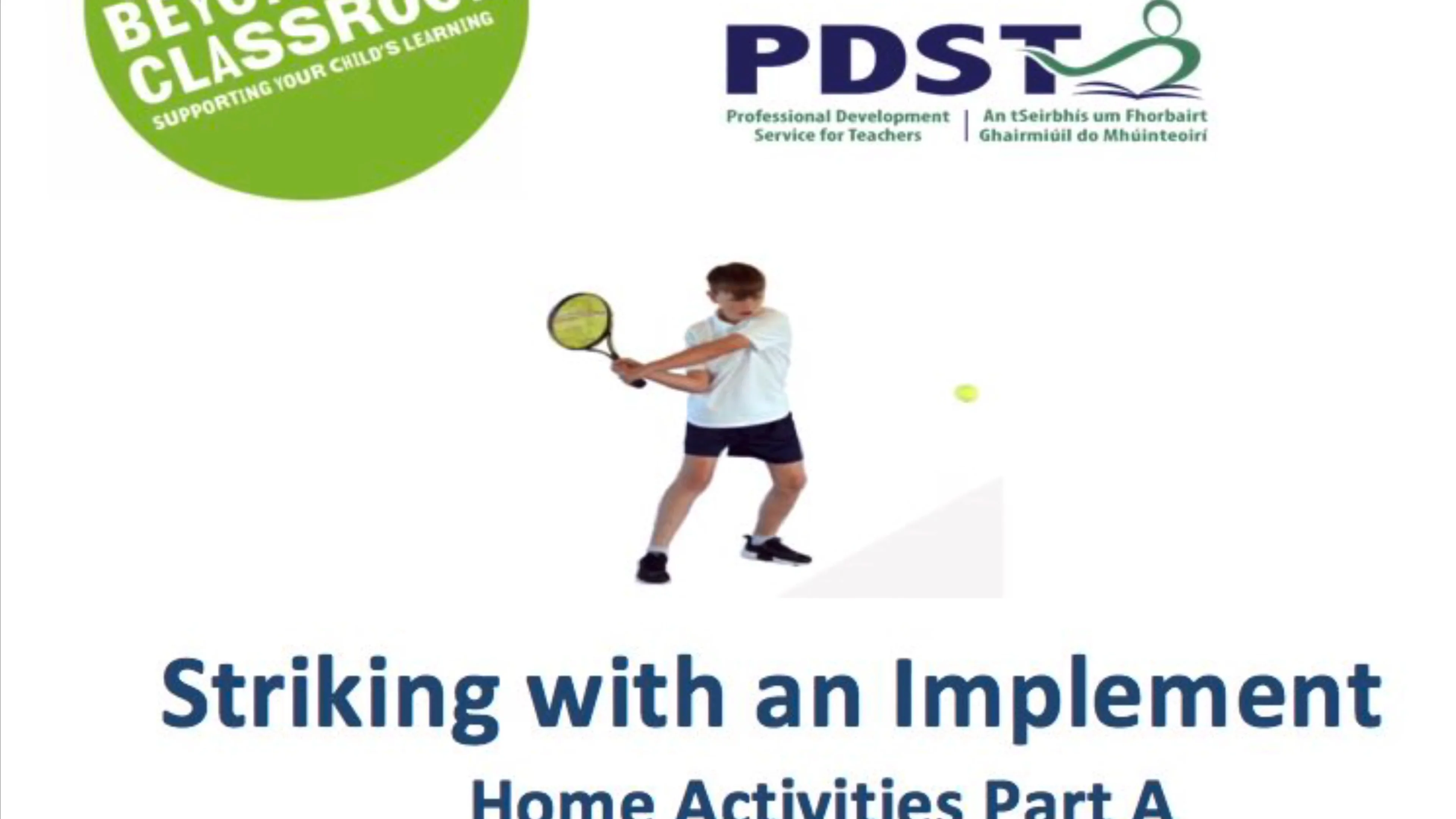 Striking with Implement A