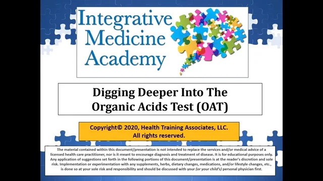Digging Deeper into the Organic Acids Test