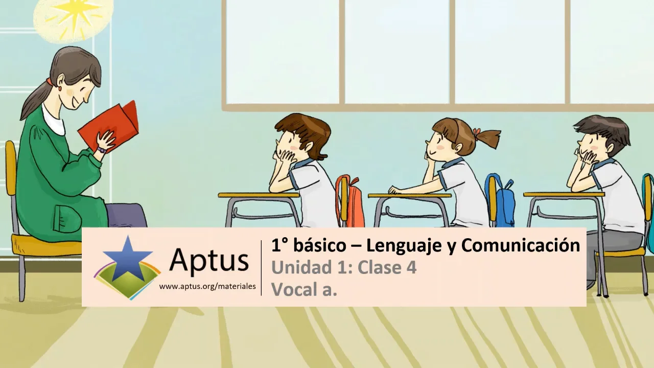1° Lenguaje - Semana 1 - Clase 4