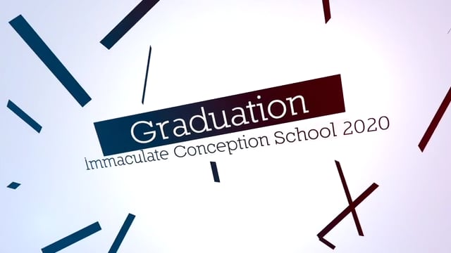 Immaculate Conception School Graduation 2020 on Vimeo