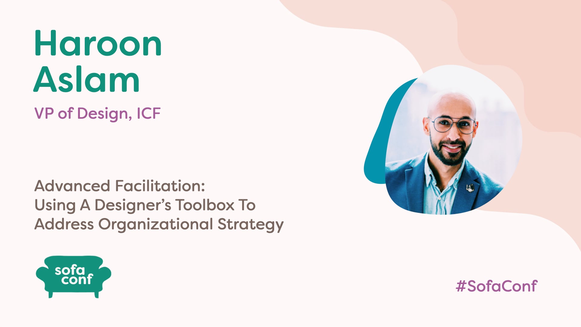 Advanced Facilitation: Using a Designer’s Toolbox to address Organizational Strategy - Haroon ...