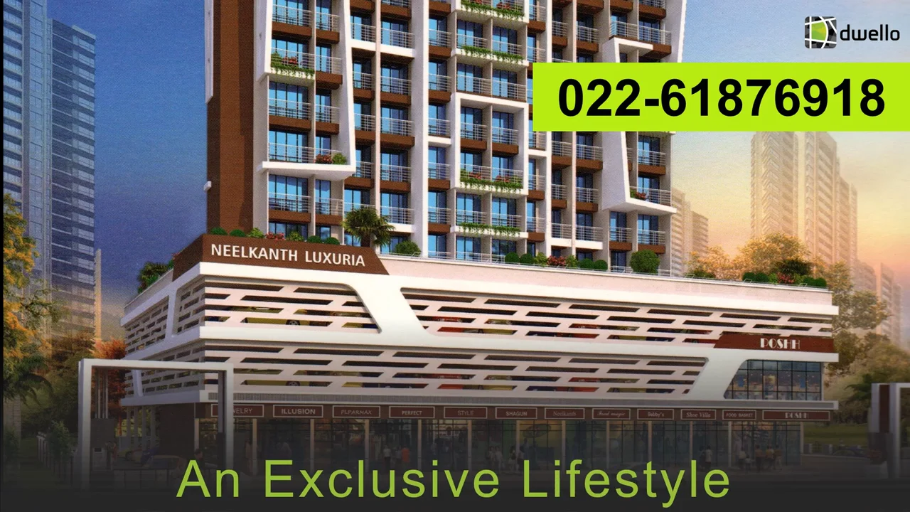 Neelkanth Luxuria - 1&2 BHK Homes in Mumbai | Dwello on Vimeo