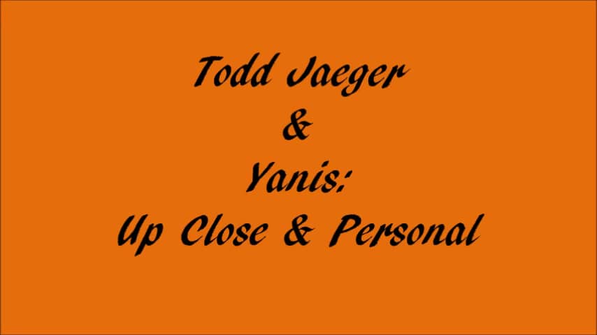 Todd Jaeger & Yanis: Up Close & Personal on Vimeo