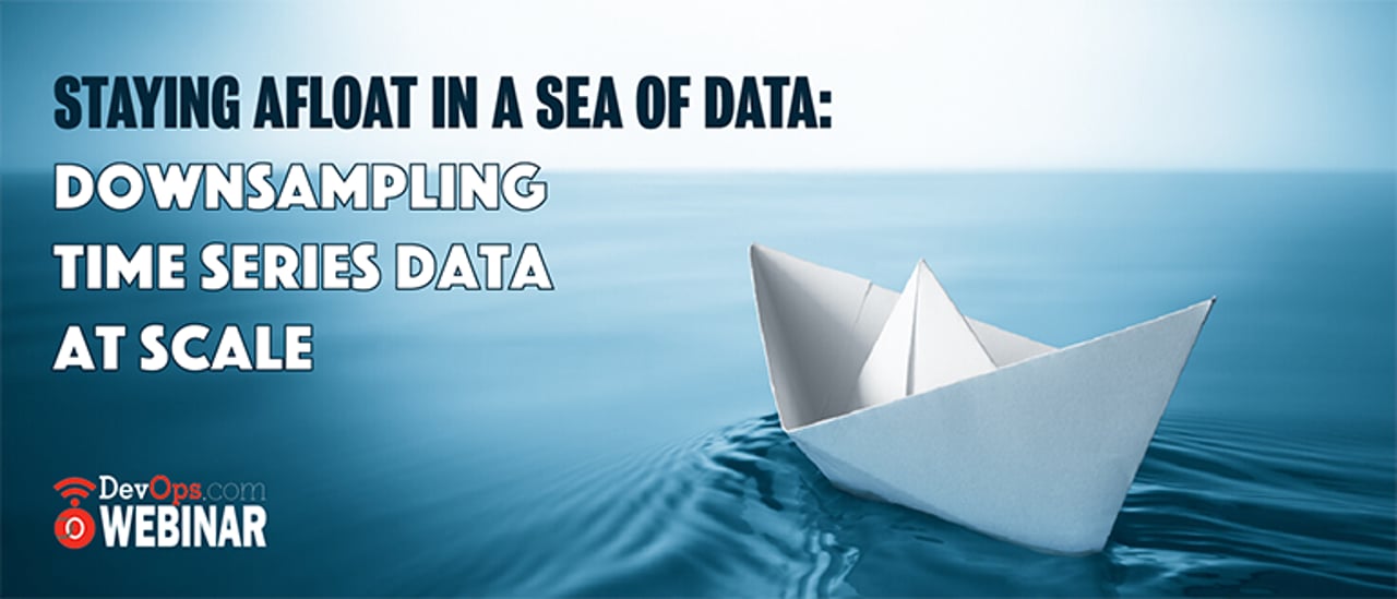 Staying Afloat in a Sea of Data: Downsampling Time Series Data At Scale ...
