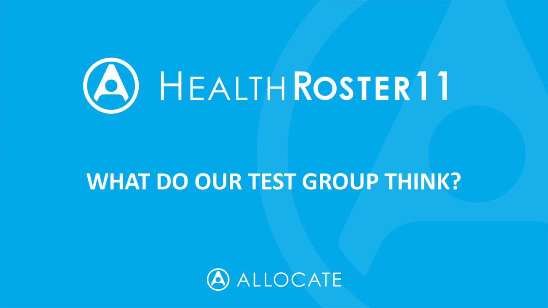 HealthRoster 11 - What do our test group think? on Vimeo