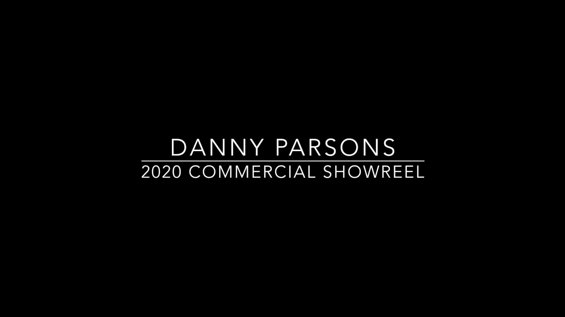 Danny Parsons Commercial Reel on Vimeo