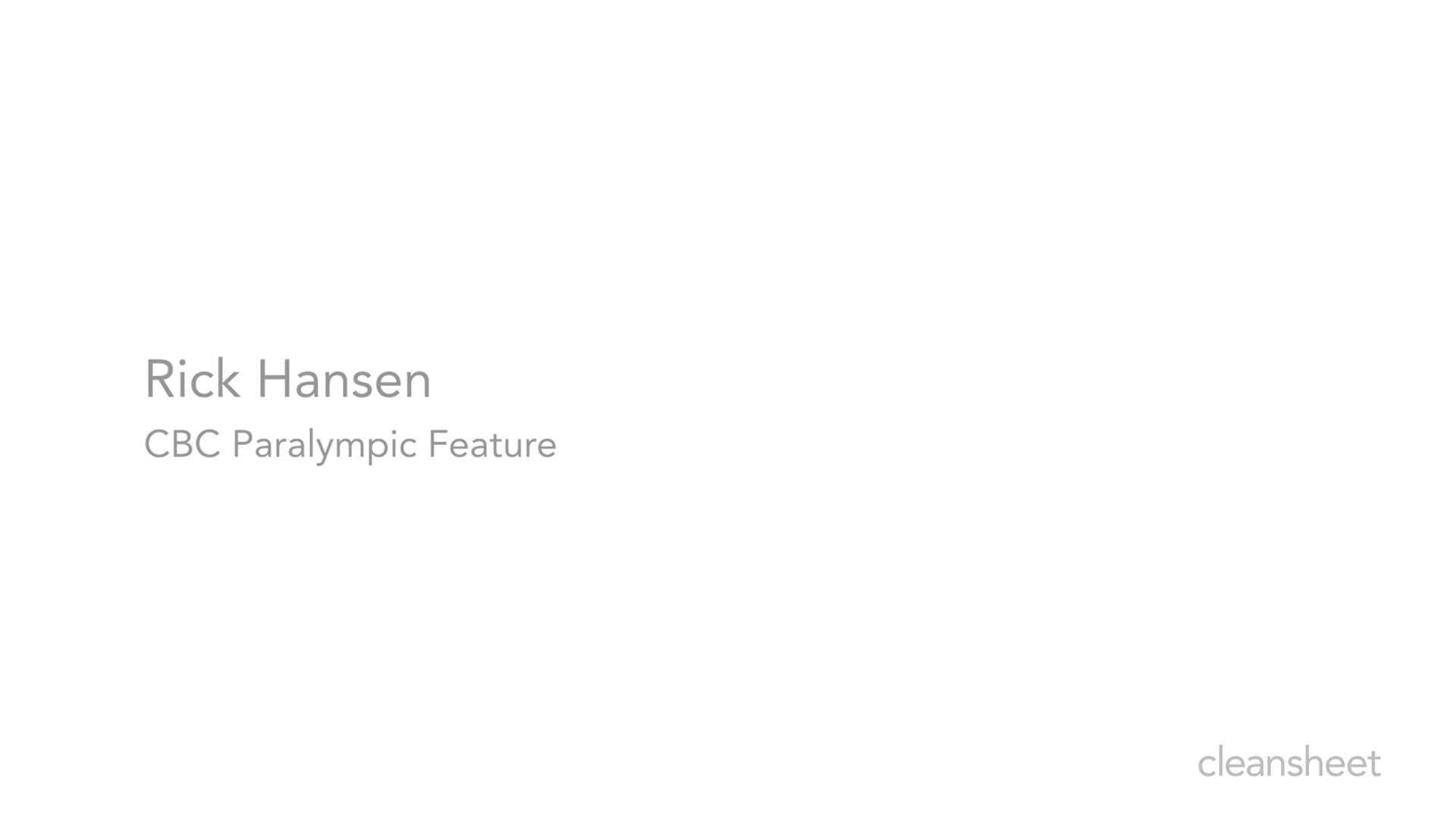 03_Rick Hansen - CBC Paralympic Feature on Vimeo