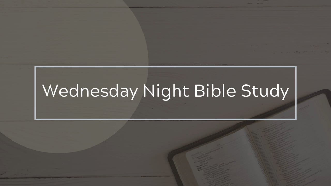 Mid Week Study - July 1, 2020 on Vimeo