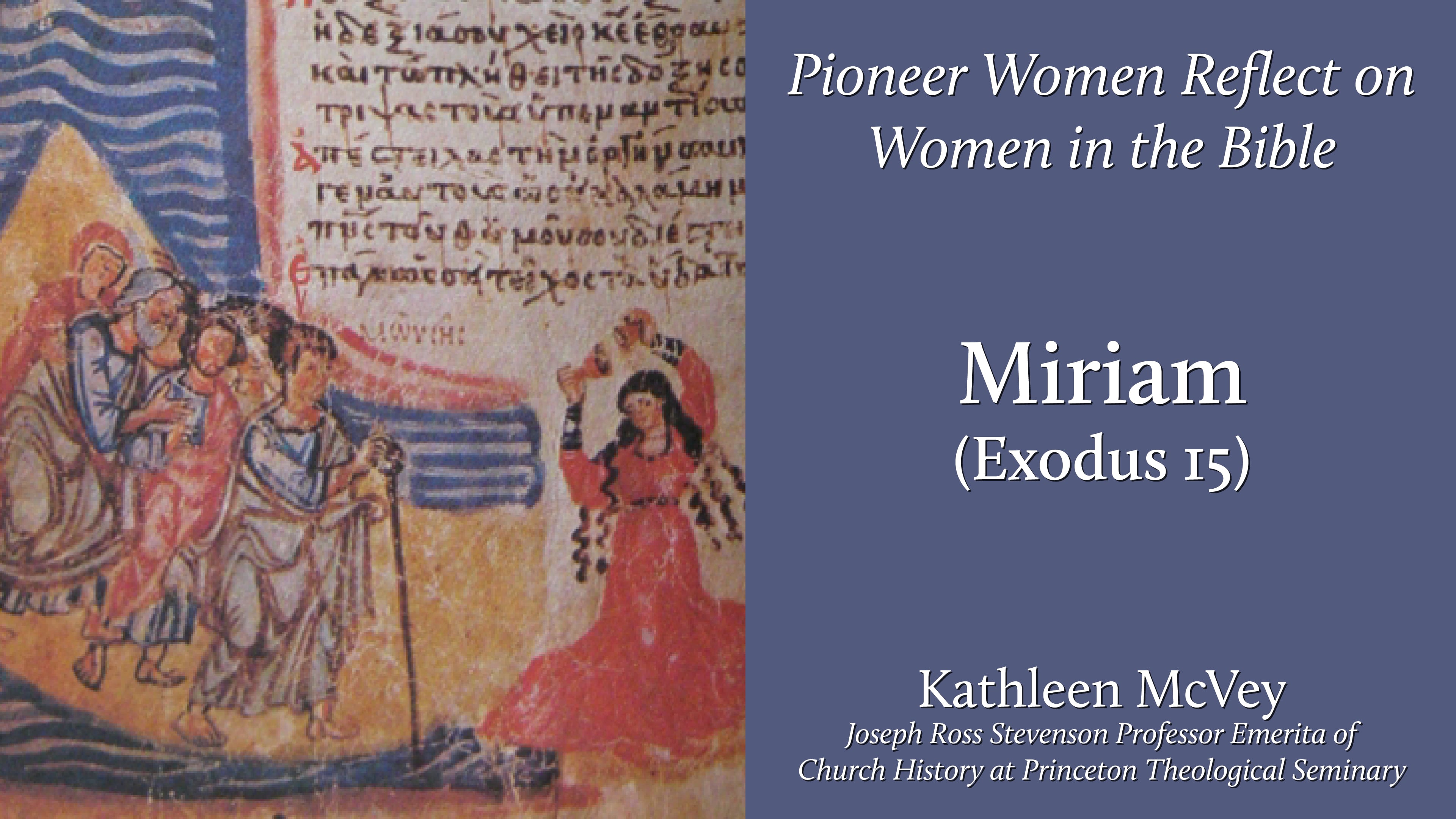 Miriam (Exodus 15) on Vimeo