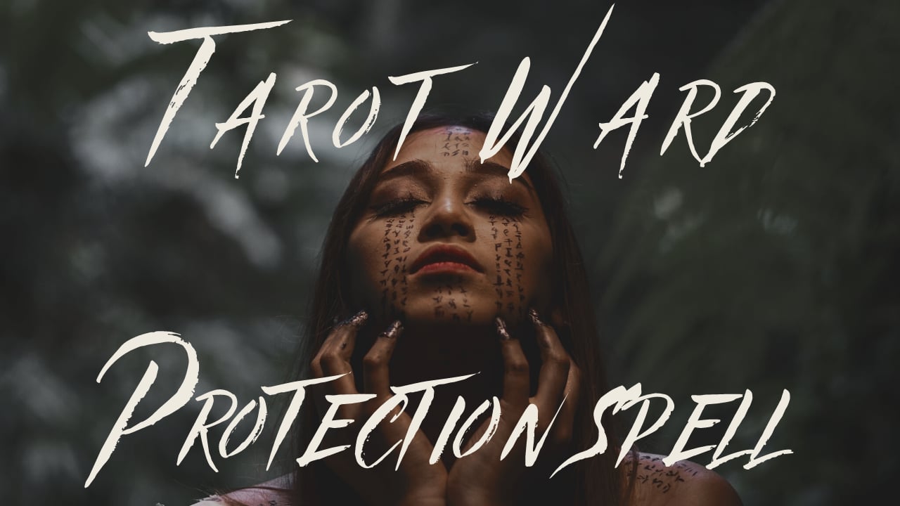 Tarot Ward Protection Spell on Vimeo