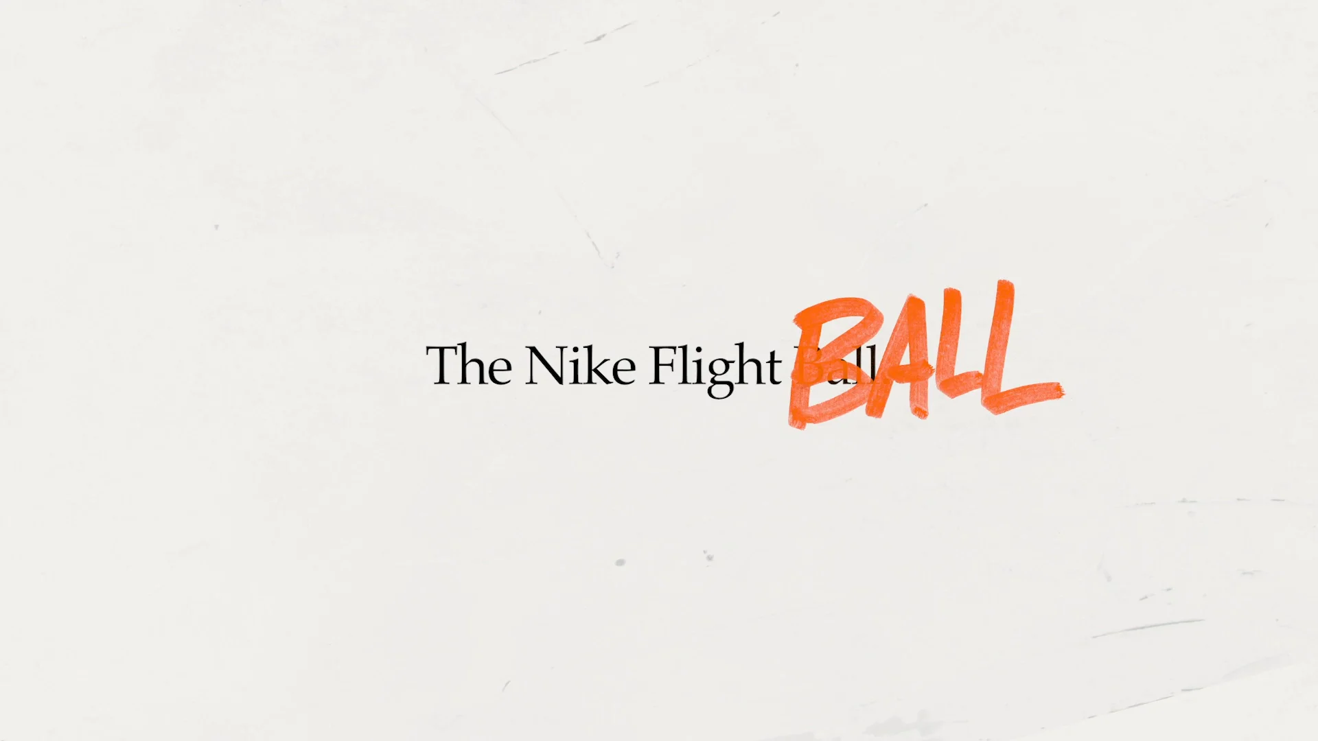 Nike Football - "Flight Ball | Behind The Design"