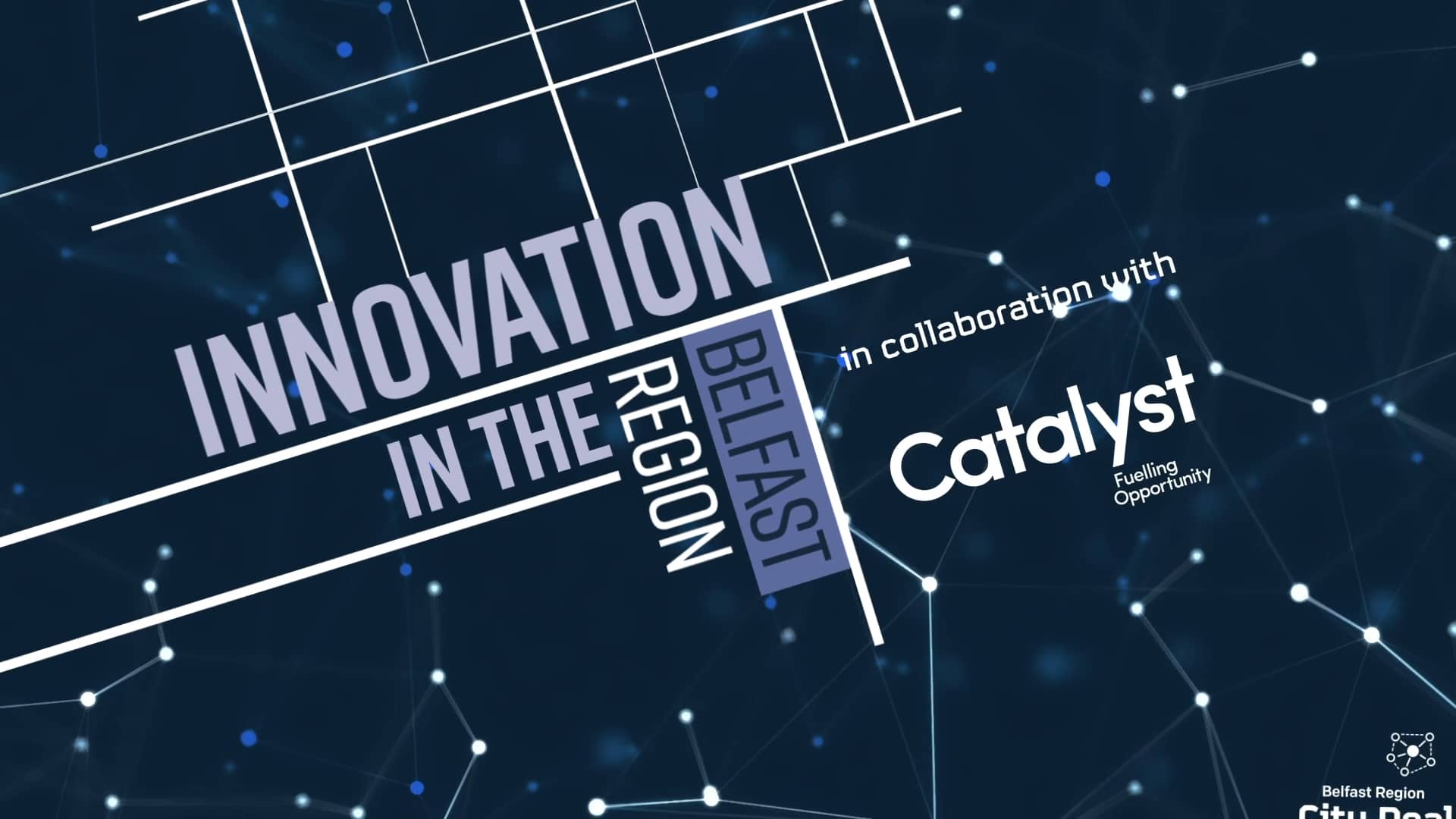 Belfast Region City Deal - CATALYST on Vimeo