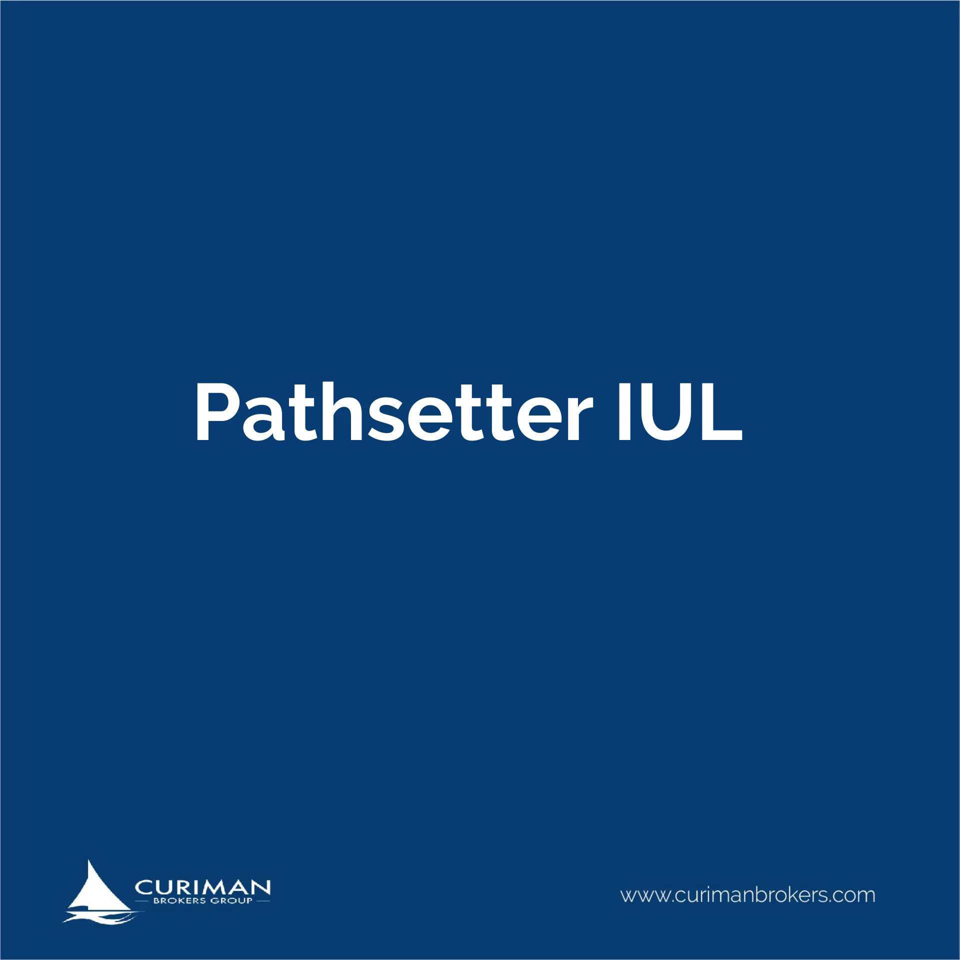 Pathsetter IUL