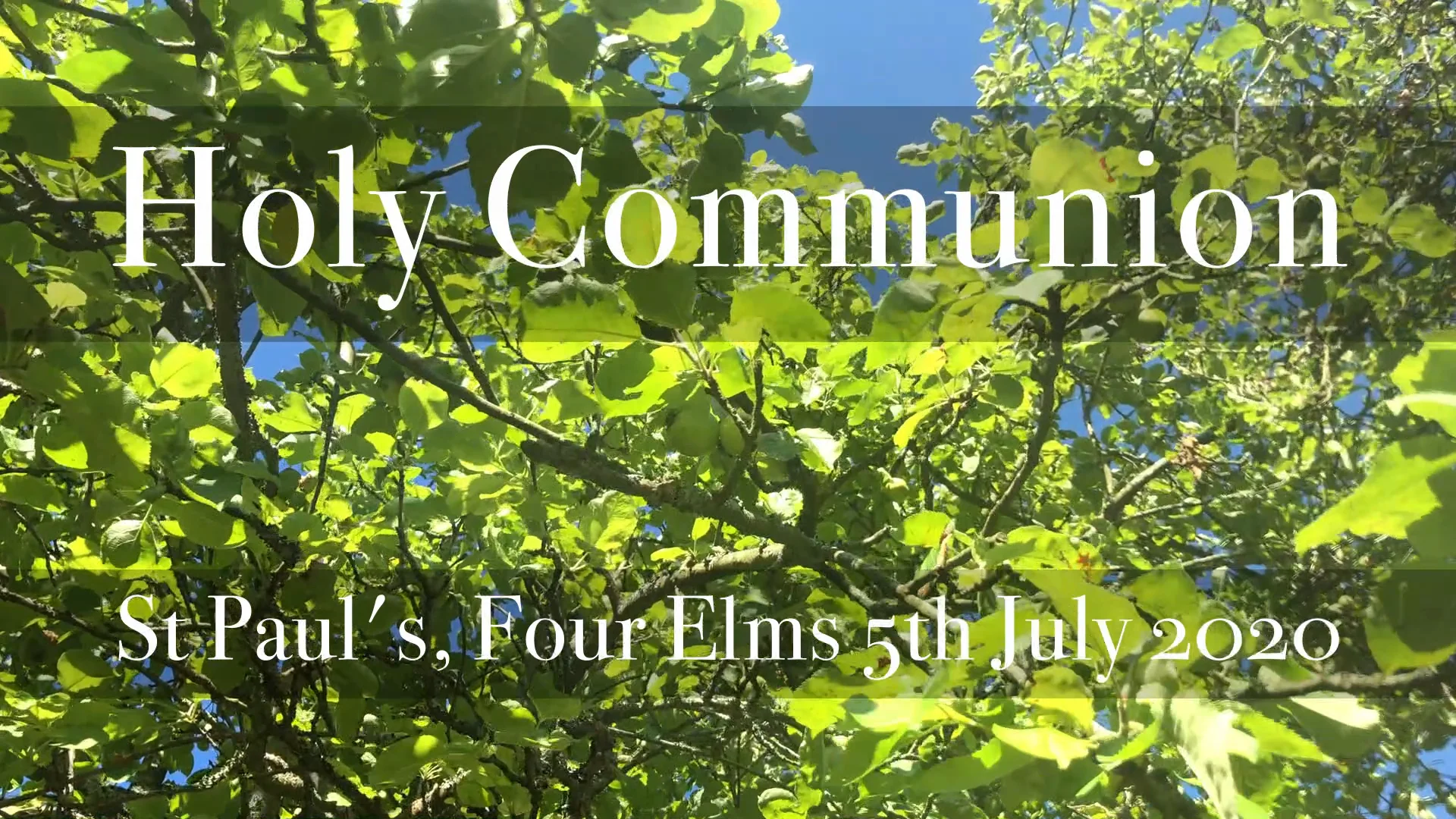 20200705 Holy Communion Four Elms on Vimeo