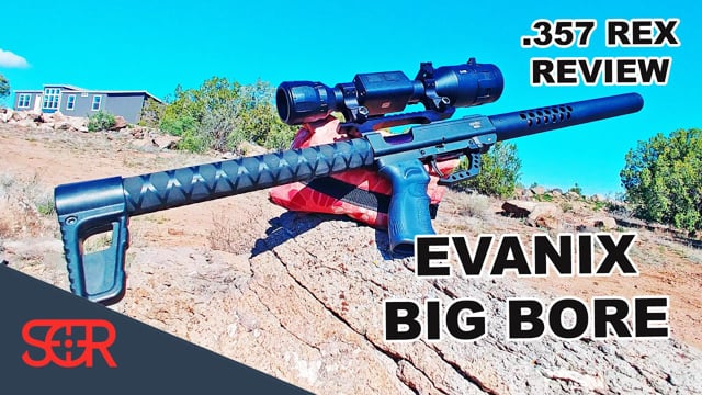 Evanix REX 357 Rifle COMPLETE REVIEW - BIG POWER from a light weight ...
