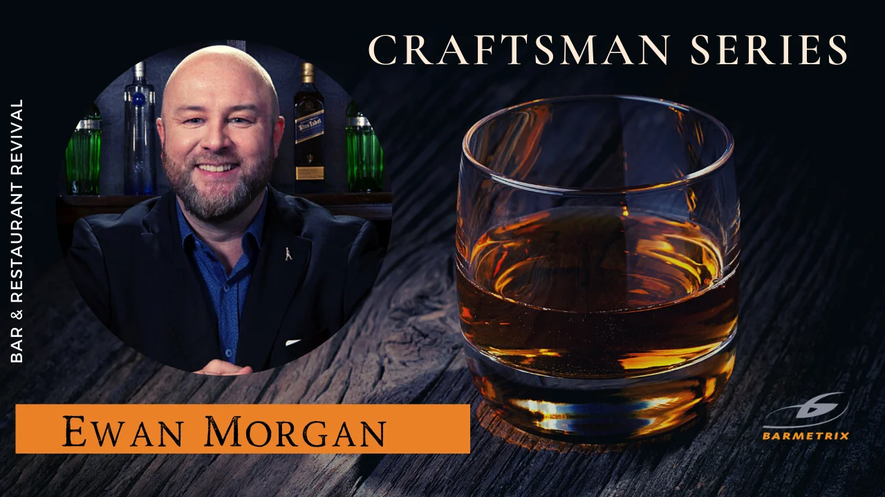 Ewan Morgan, Master of Whisky | Barmetrix | Bar and Restaurant Revival ...