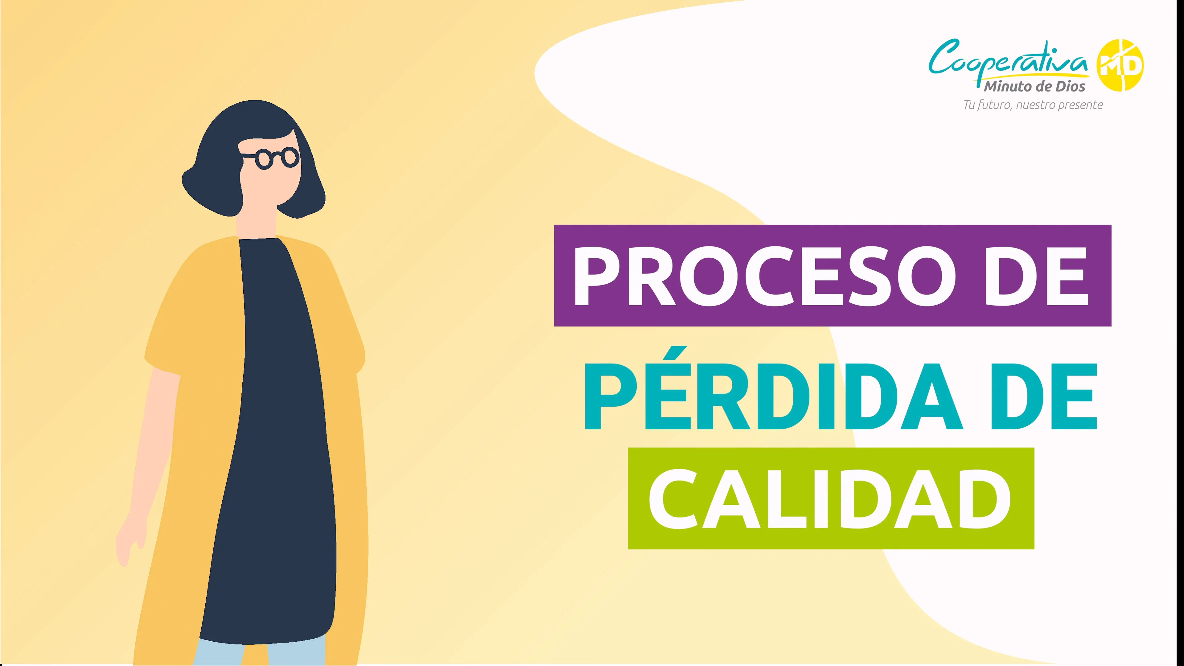 PÉRDIDA DE CALIDAD