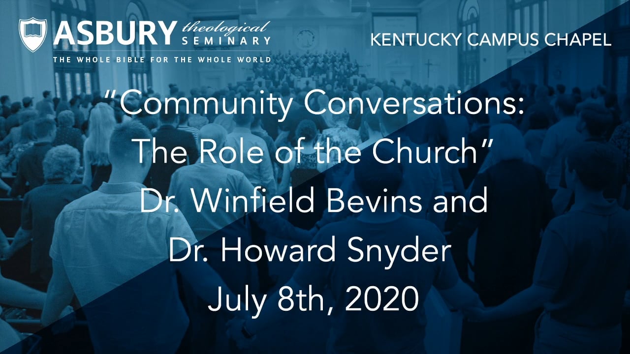 The role of the church / Dr. Winfield Bevins and Dr. Howard Snyder on Vimeo
