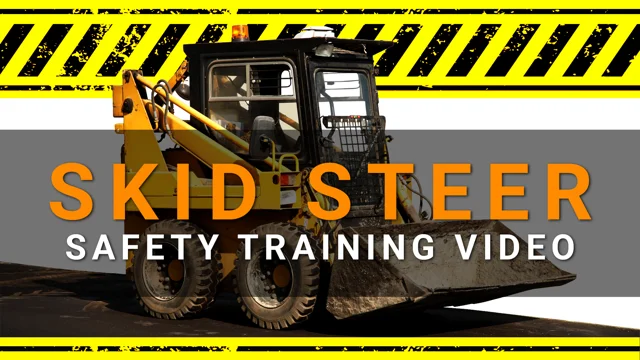 Skid Steer Safety