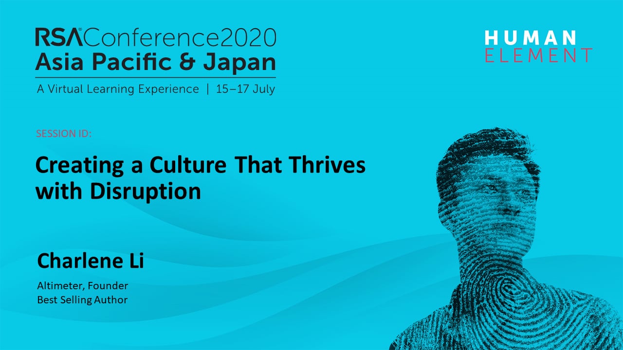 Charlene Li - Creating a Culture That Thrives with Disruption ...