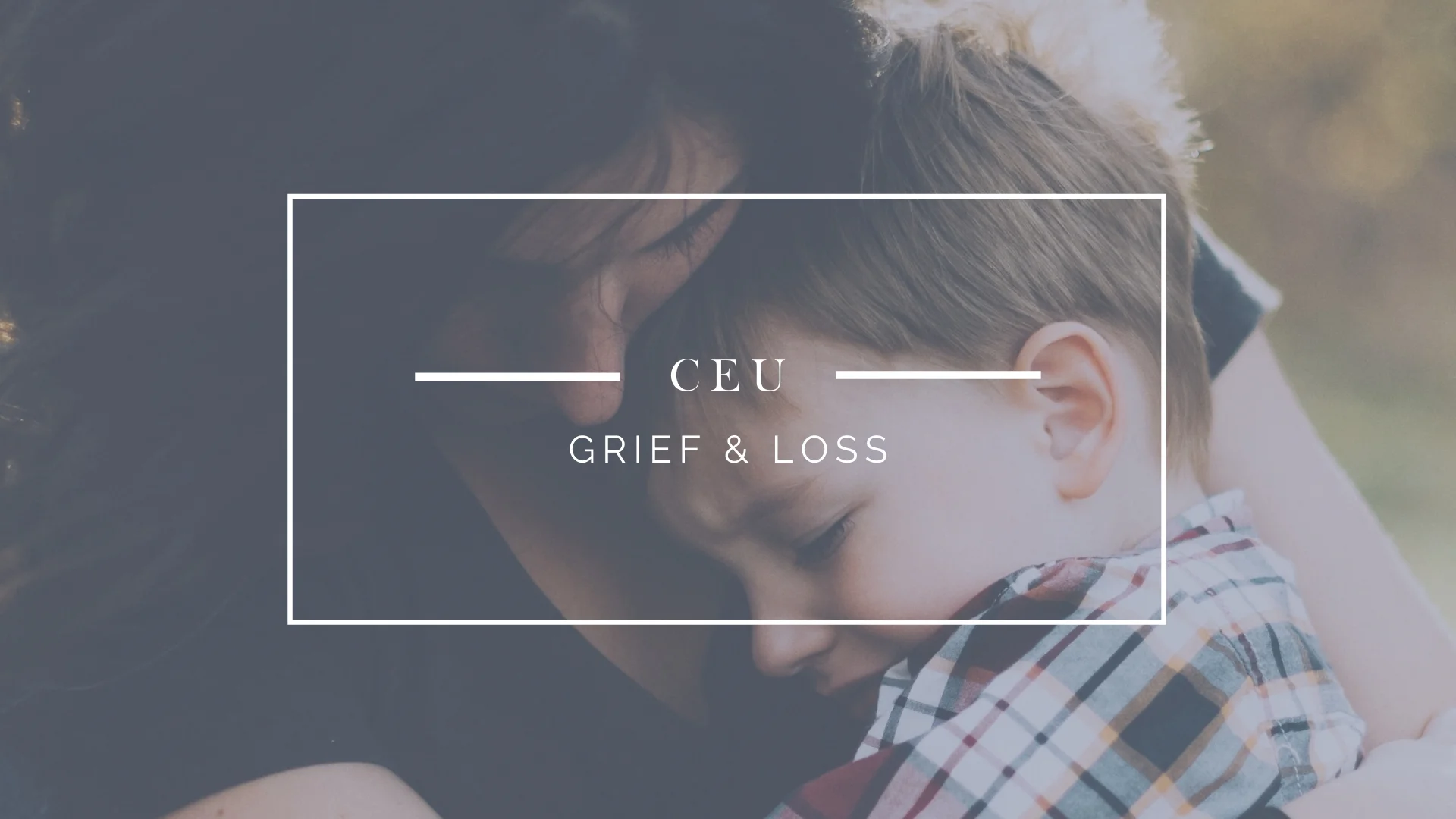 CEU - Grief and Loss on Vimeo