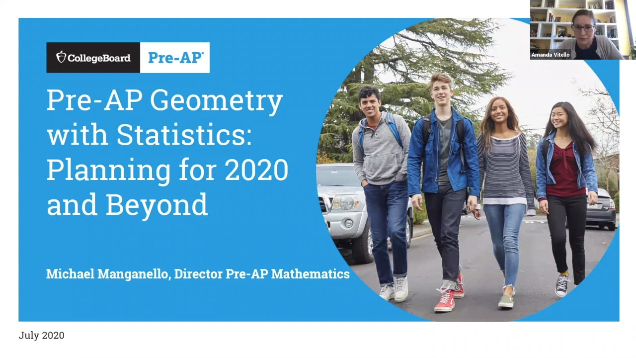 Pre-AP Geometry with Statistics Webinar: Planning for 2020-21: Be ready ...