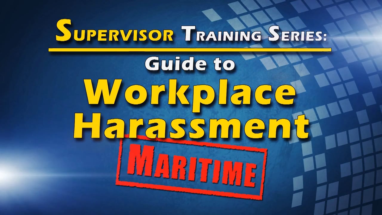 Watch Maritime Supervisor Training Series: Supervisors Guide to ...