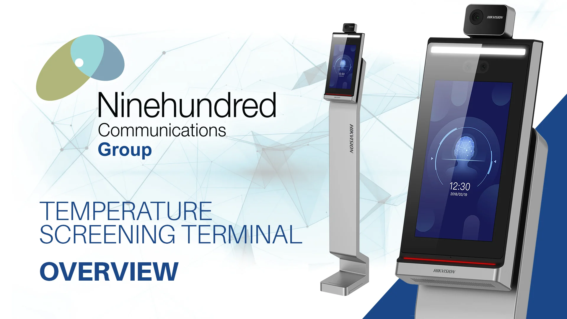 Ninehundred Communications Group - Temperature Screening Terminal ...