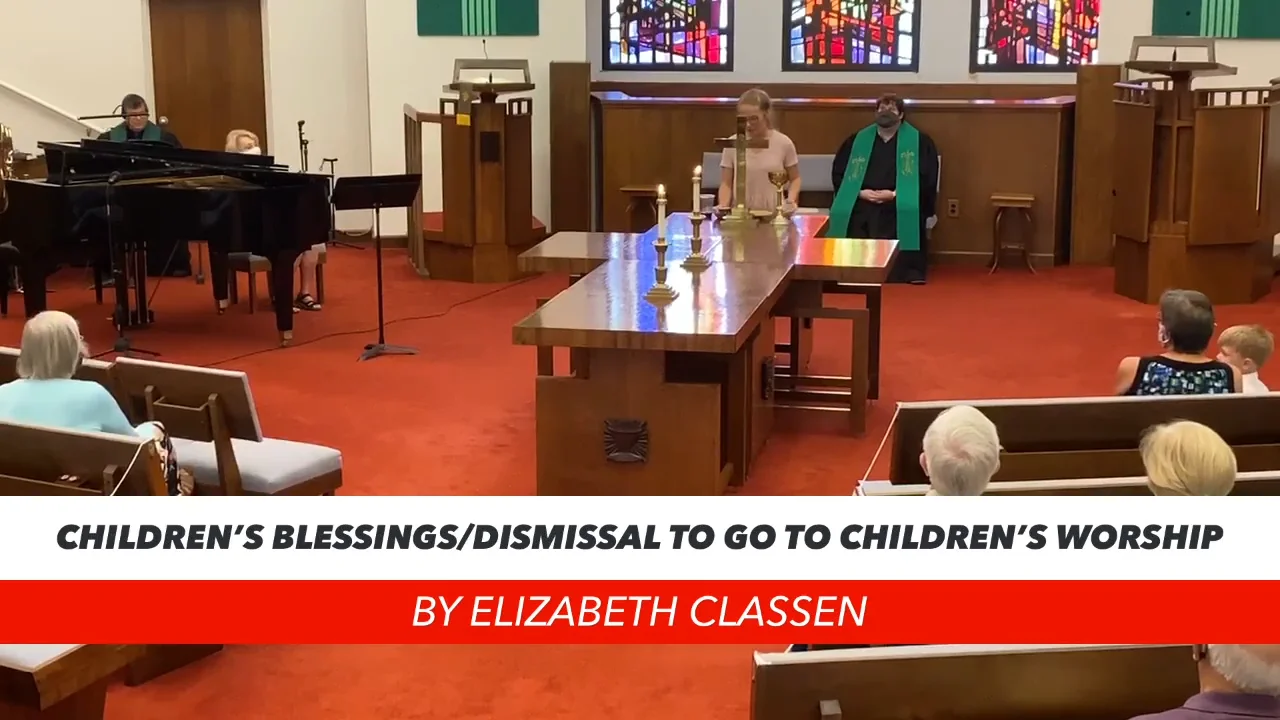 July 19, 2020 - First Christian Church Children's Blessing with ...