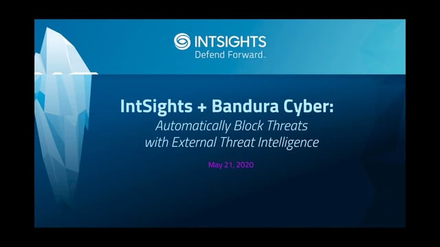 IntSights + Bandura Cyber Automatically Block Threats with External ...