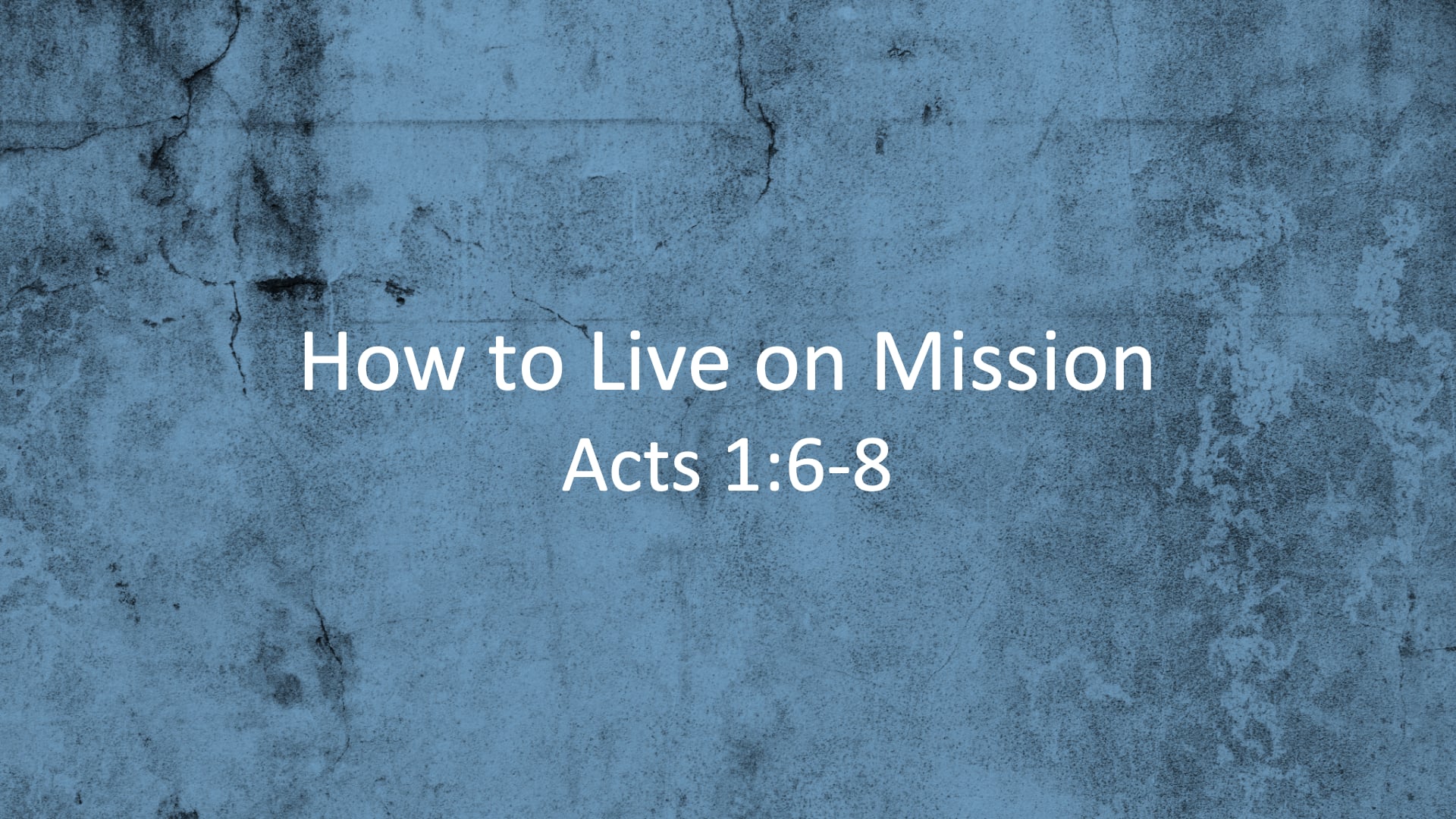 July 19, 2020 | How to Live on Mission on Vimeo