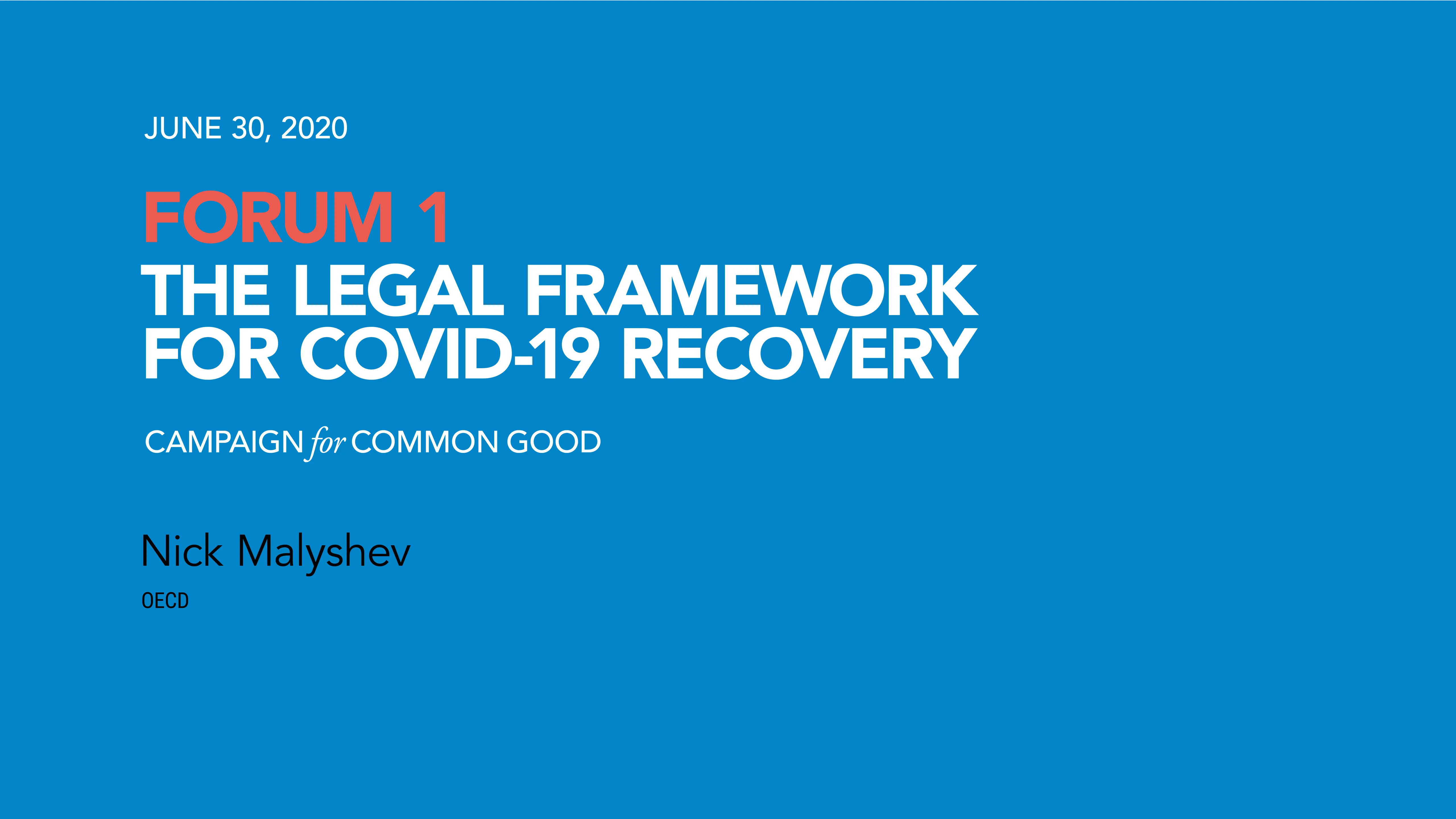 Nick Malyshev (OECD) Speaks at The Legal Framework for COVID-19 Recovery Forum on Vimeo