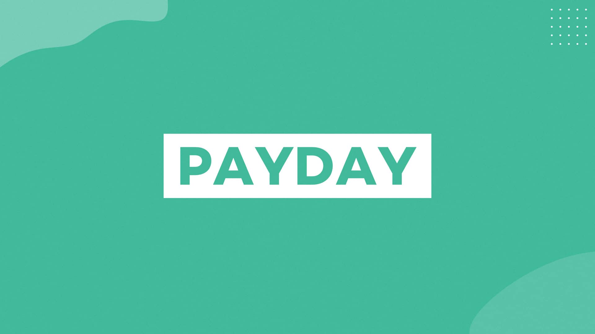 Payday on Vimeo
