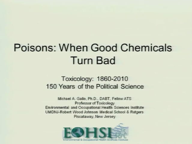 Video Library - 2011 SOT Seminar: When Good Chemicals Turn Bad—“From ...