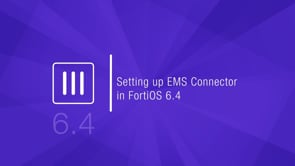 Configuring FortiClient EMS | FortiGate / FortiOS 7.6.4 | Fortinet ...