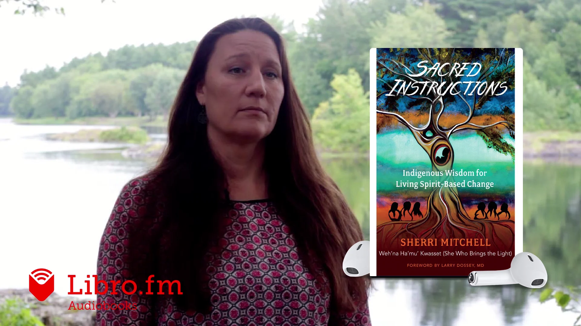 Sacred Instructions—Indigenous Wisdom for Living Spirit-Based Change by ...