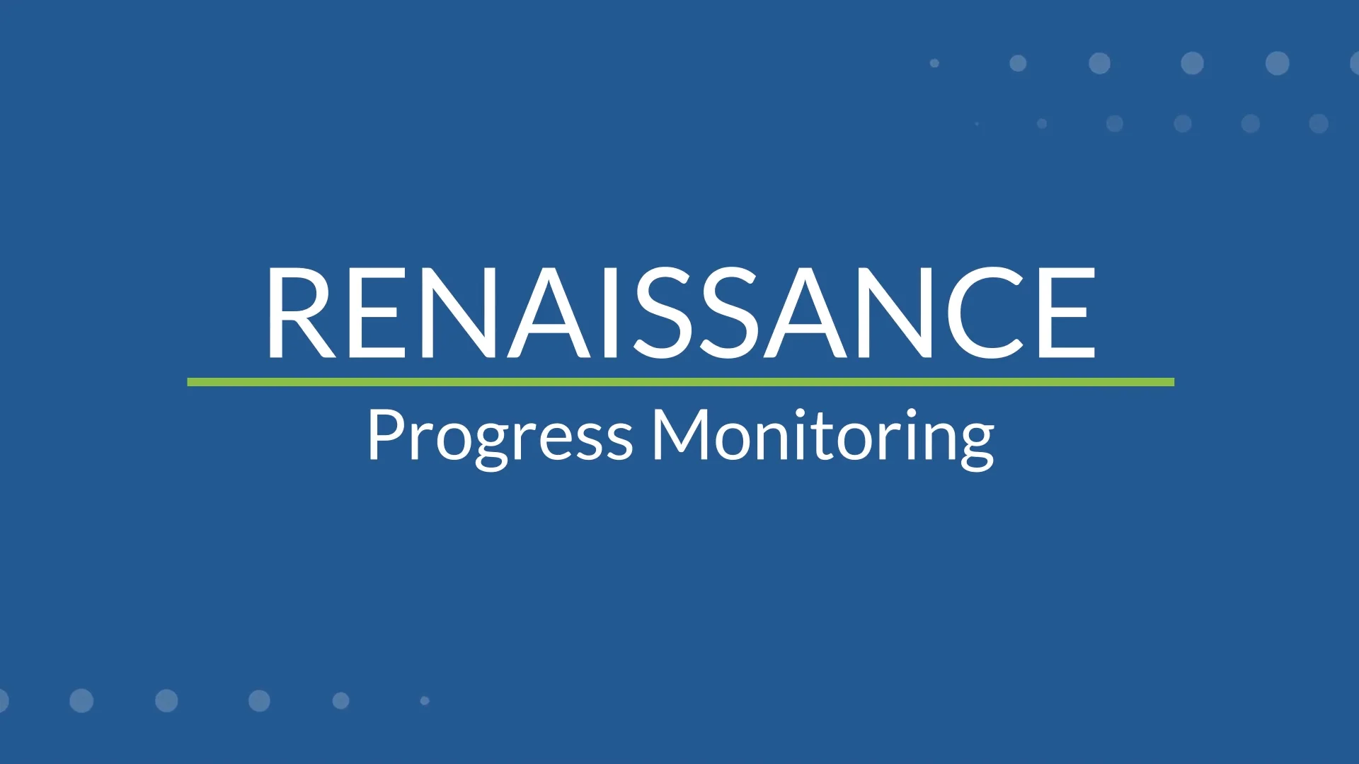 Progress Monitoring | Renaissance on Vimeo