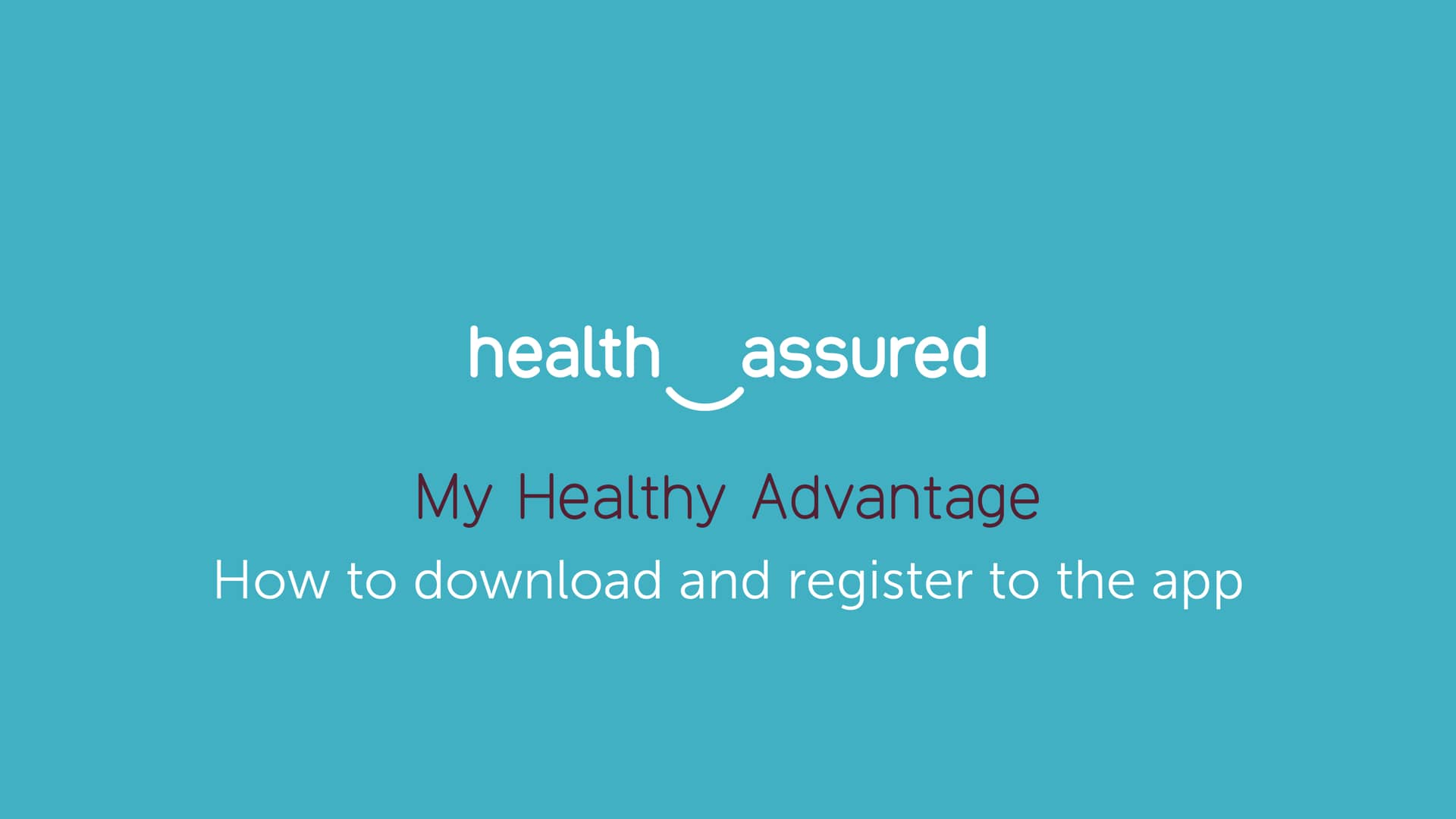 My Healthy Advantage app - Download & register on Vimeo